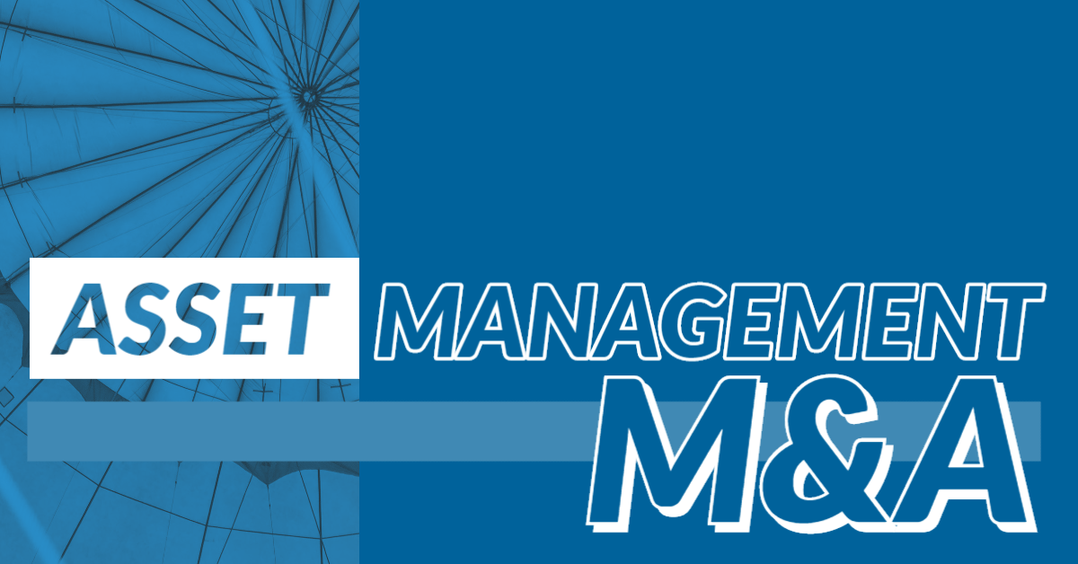 Adopting the Right Playbook for Asset Management M&A - Riveron