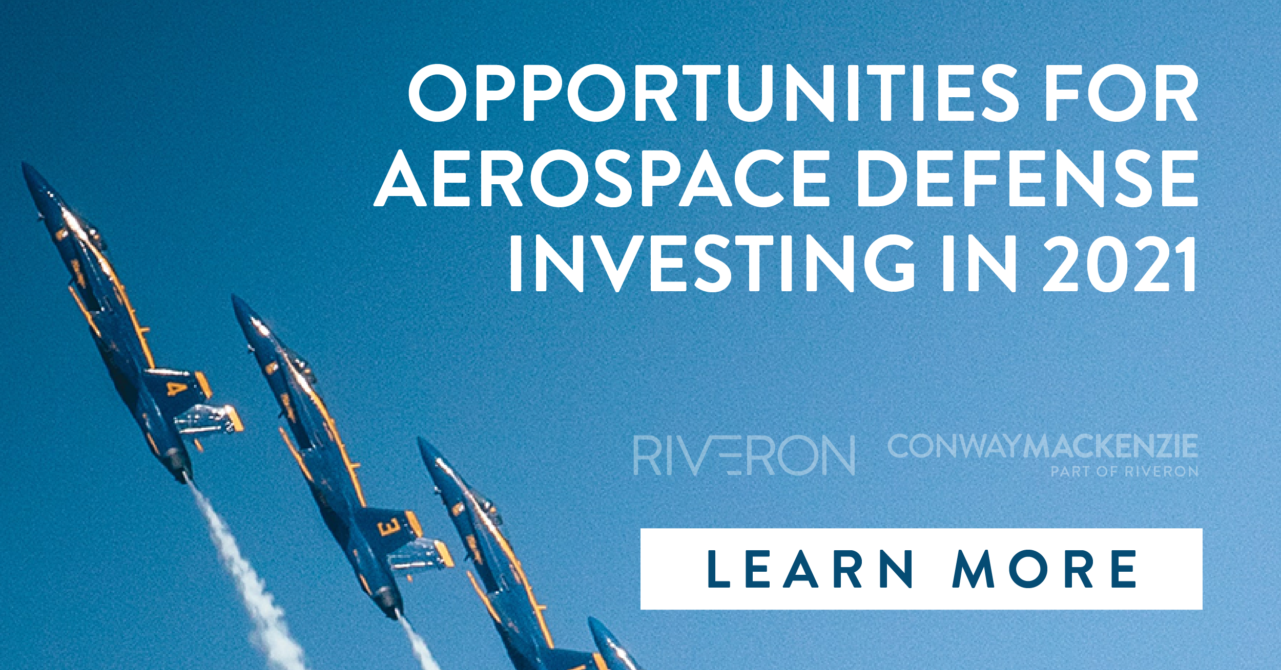 Opportunities for Aerospace Defense Investing in 2021 - Riveron