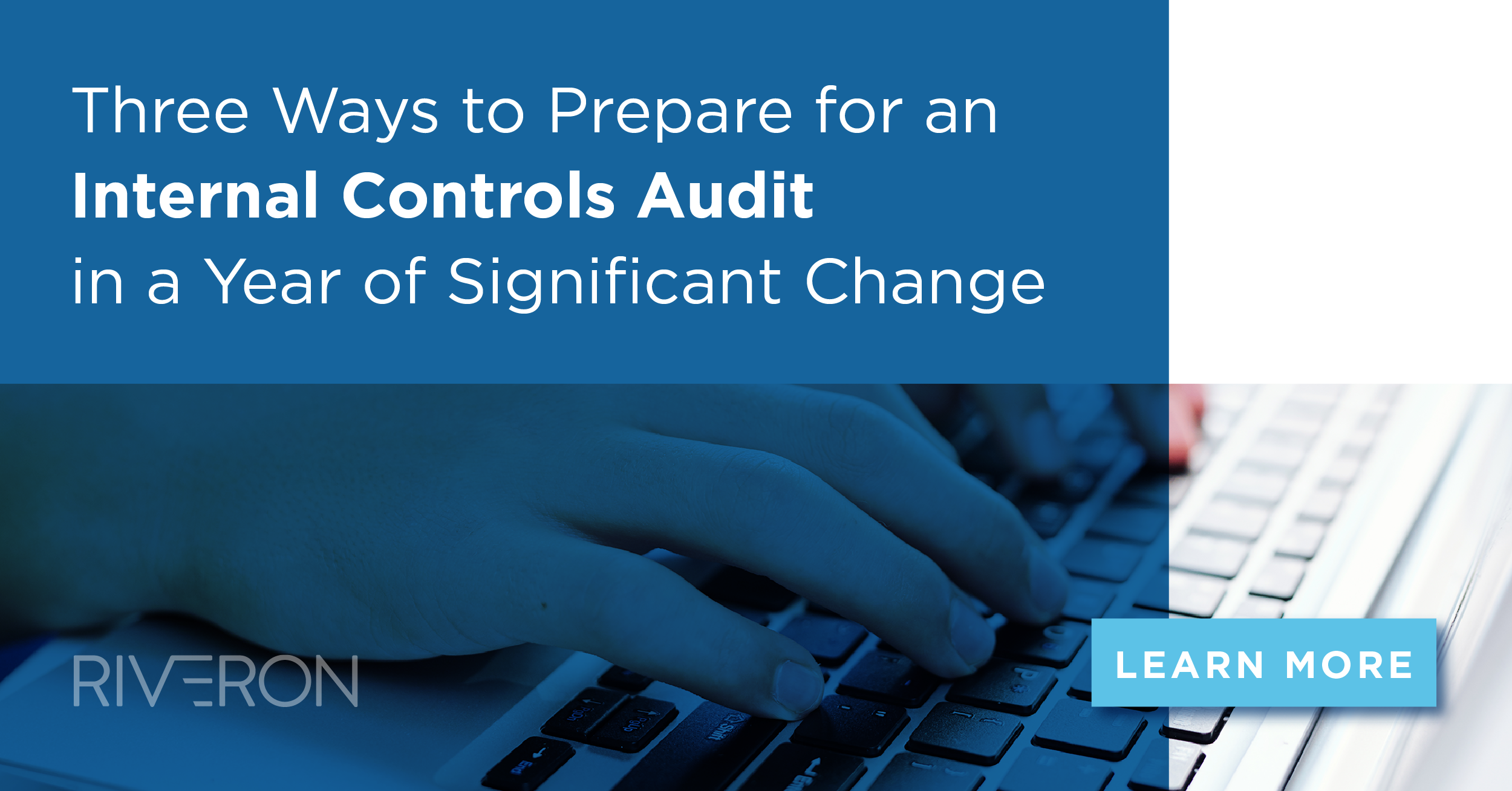3 Ways to Prepare for an Internal Controls Audit - Riveron