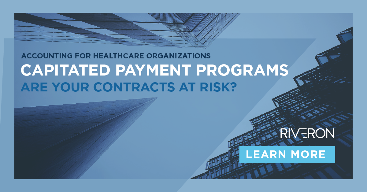 Accounting for Healthcare Contracts at Risk - Riveron